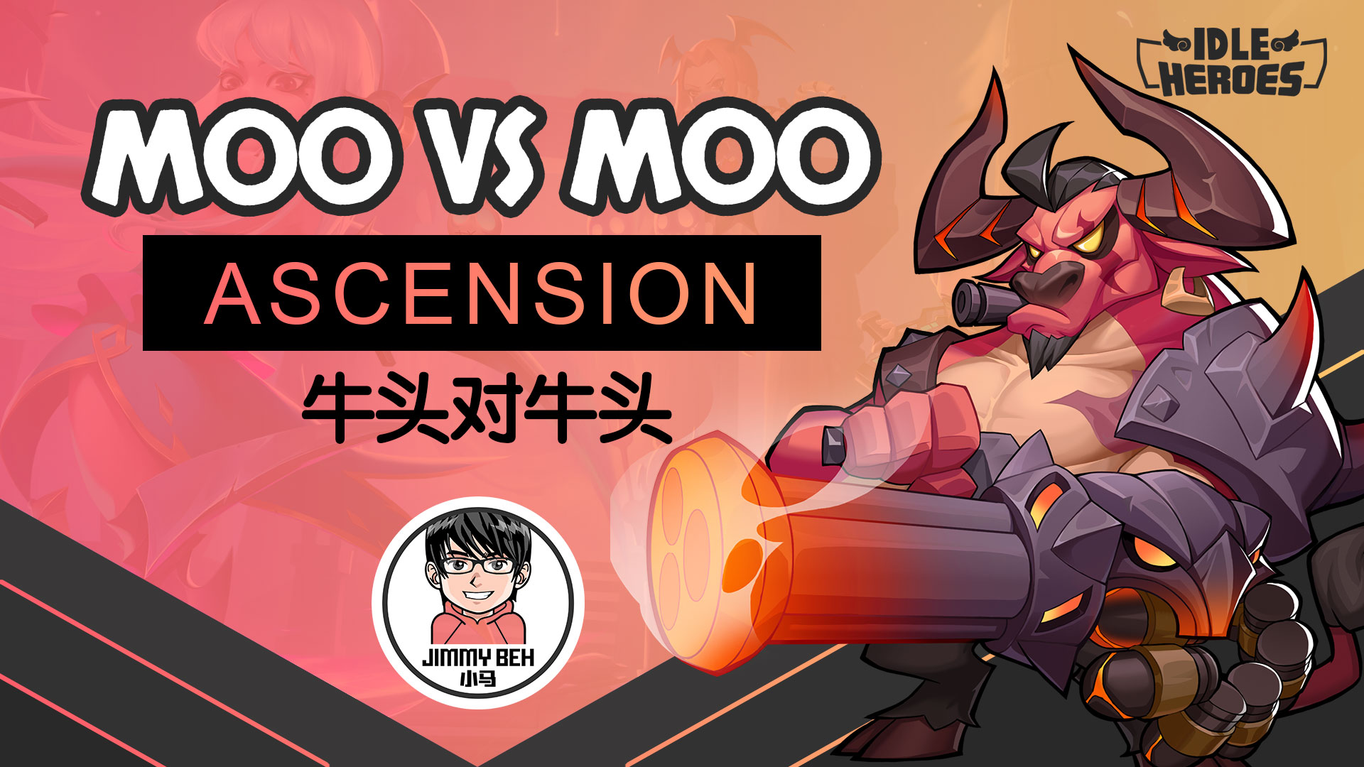 Idle Heroes - Moo VS Moo Ascension Friendly Match - Jimmy 小马